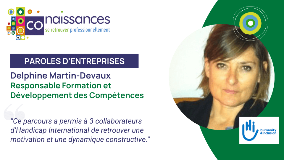 Portrait de Co Naissant : Delphine Martin-Devaux (Humanité & Inclusion ...